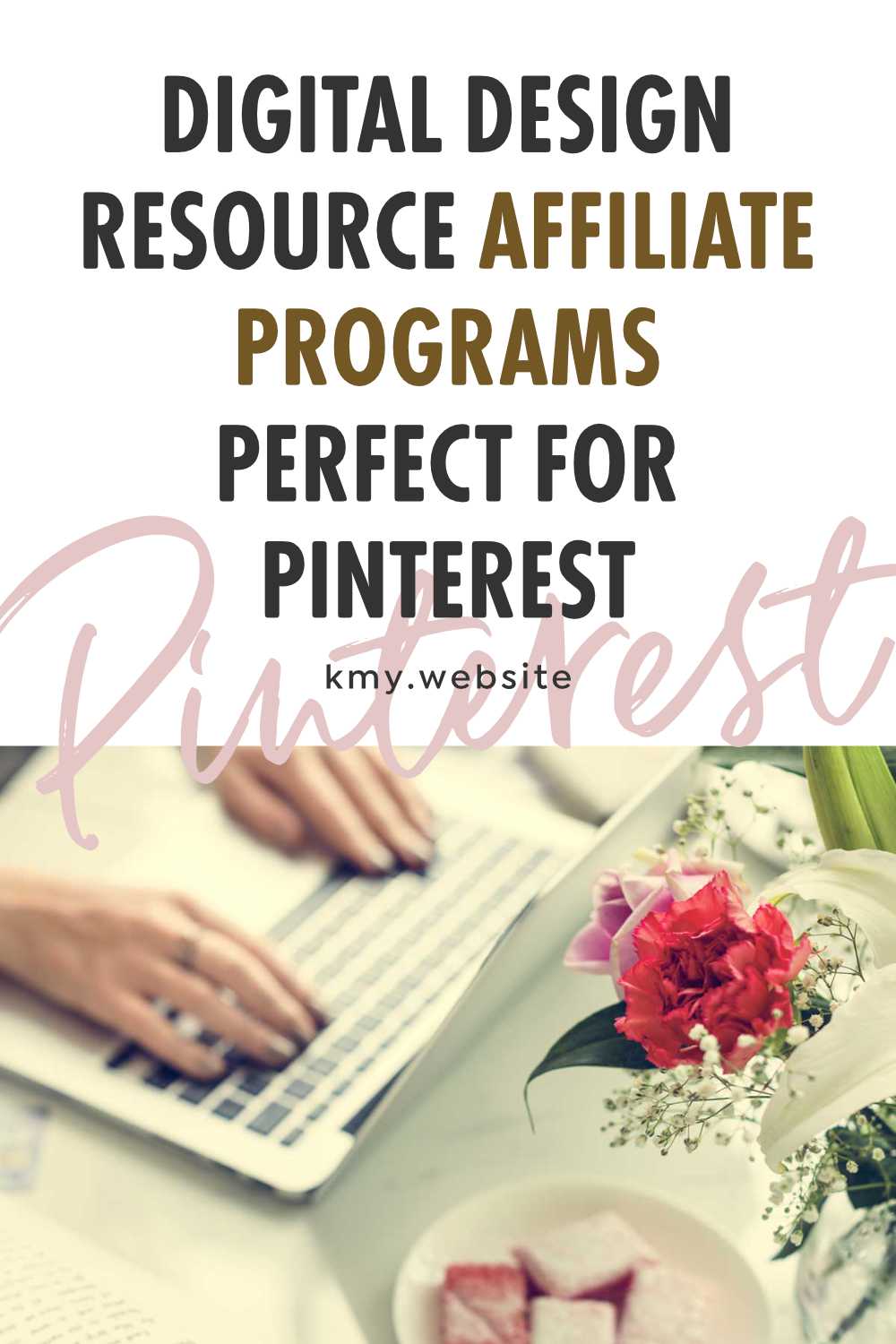 Pinterest Affiliate Marketing – Digital Design Resource Affiliate ...