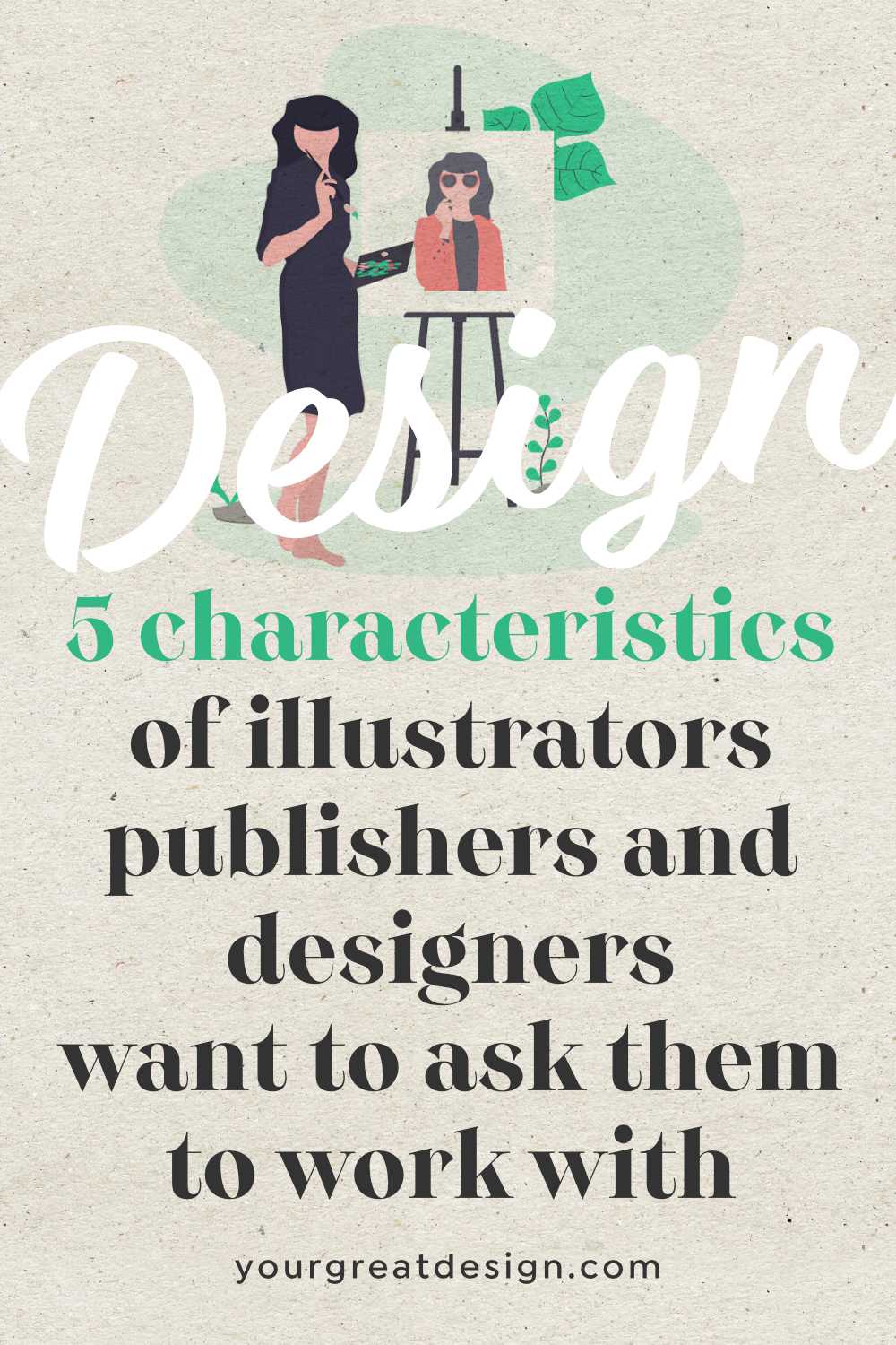 5 characteristics of illustrators that publishers and designers want to ...